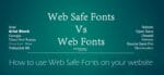 Why [& how] Use Web Safe Fonts over Web Fonts | TechNumero