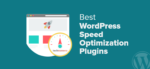 42 Best WordPress Speed Optimization Plugins in 2021 [Complete List]